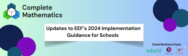 Updates to EEF’s a school’s guide to implementation